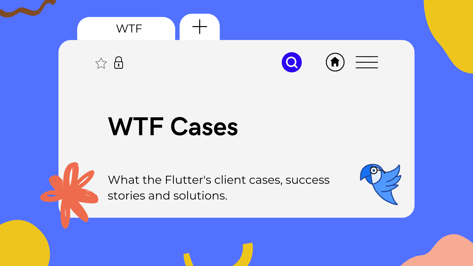 WTF Cases » What the Flutter